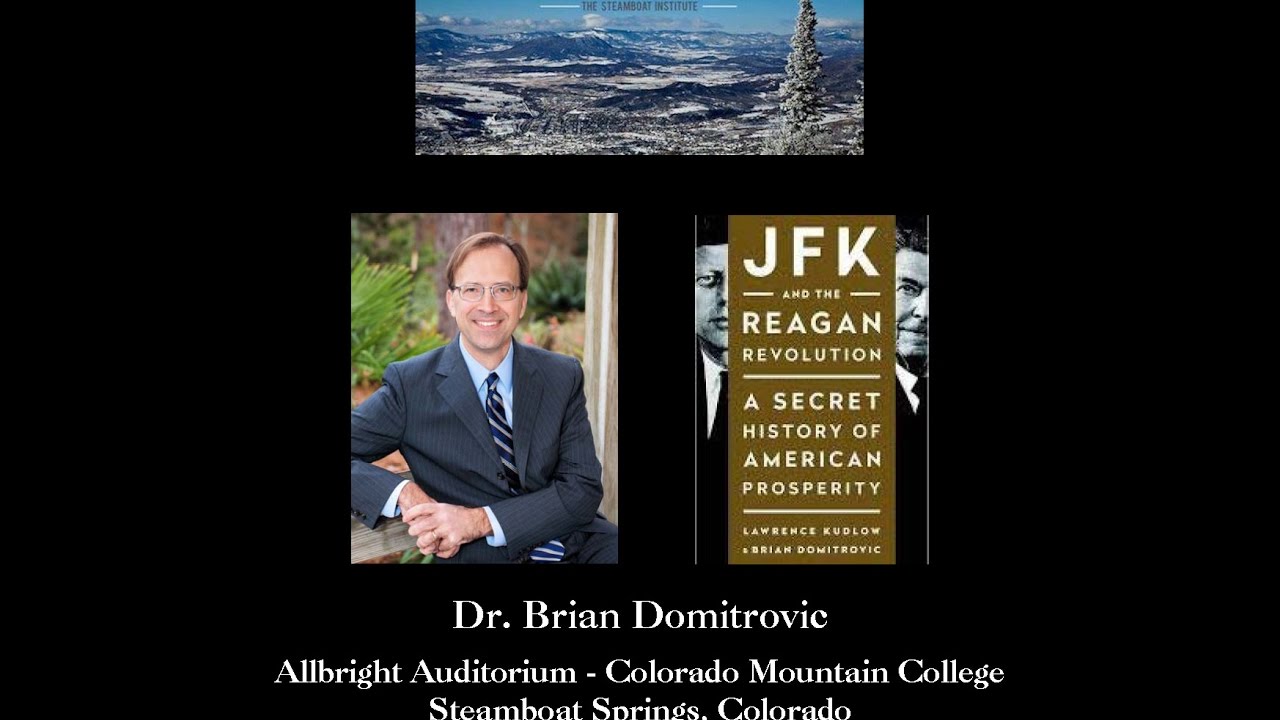 JFK and the Reagan Revolution A Secret History of American Prosperity ...