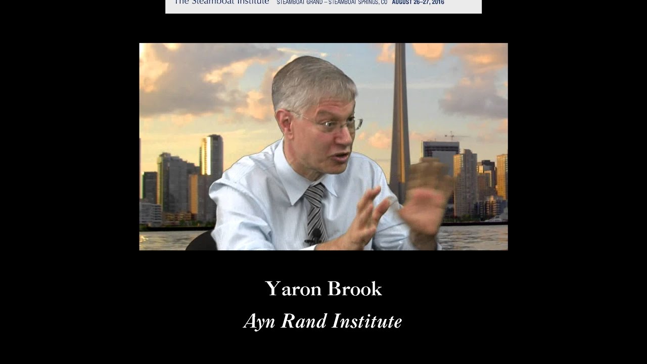 Yaron Brook – Equal is Unfair -The Steamboat Institute